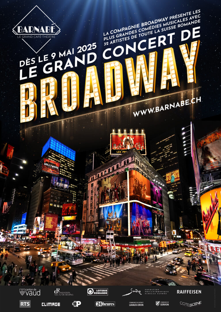 Café-théâtre Barnabé, Servion, Le grand concert de Broadway